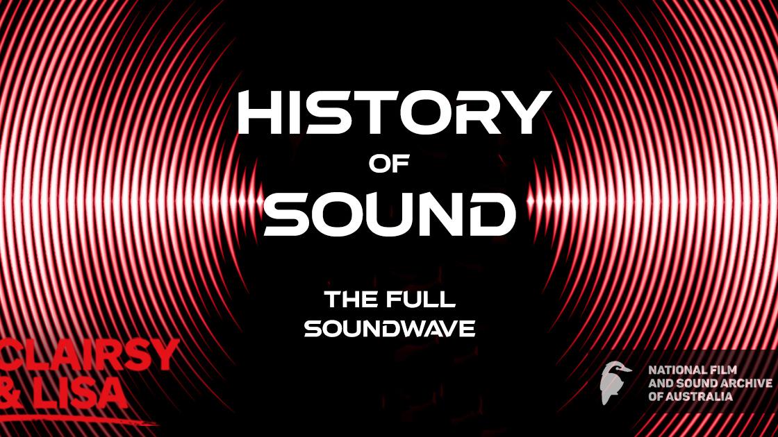 The History Of Sound: The Full Soundwave